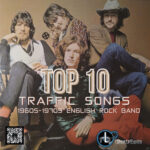 Top 10 Traffic Songs from the Legendary Rock Band | rBeatz